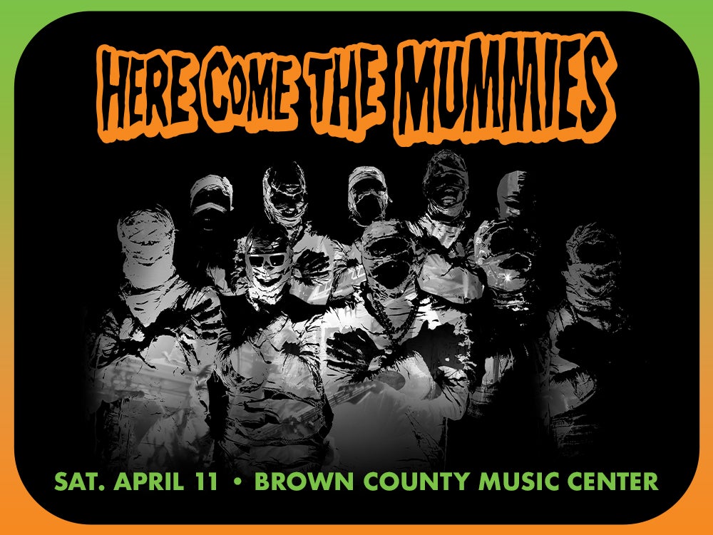 Here Come the Mummies | Brown County Music Center