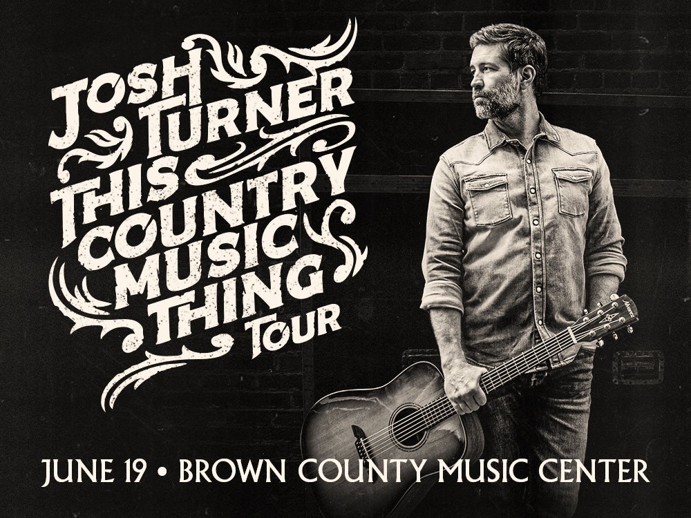 Josh Turner | Brown County Music Center